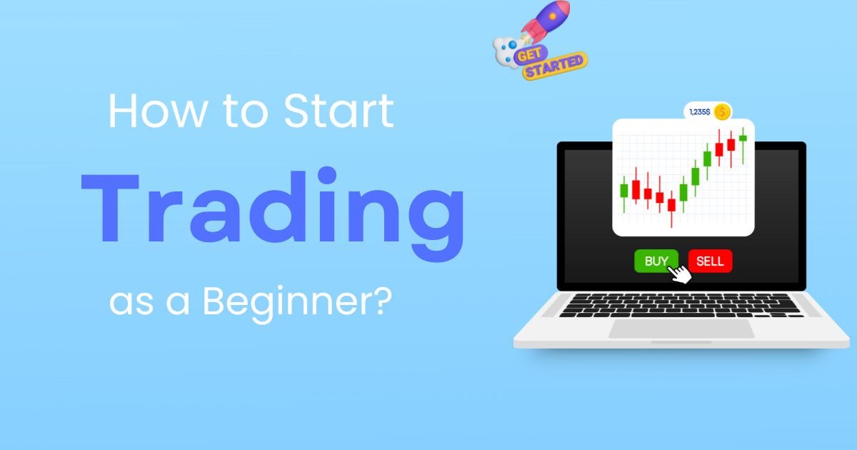 How to Start Trading in the Stock Market as a Beginner? - Green Candle ...